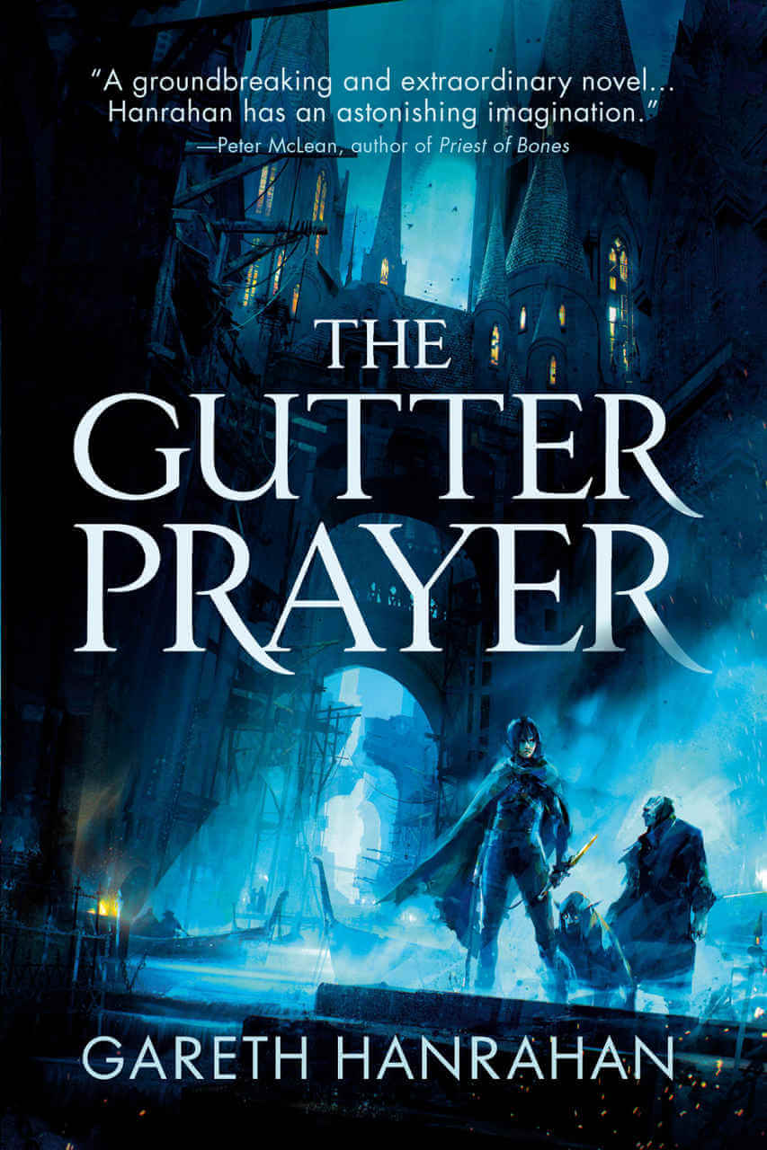 Review: The Gutter Prayer by Gareth Hanrahan - Elitist Book Reviews